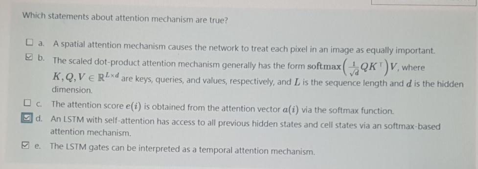 Solved Which statements about attention mechanism are | Chegg.com