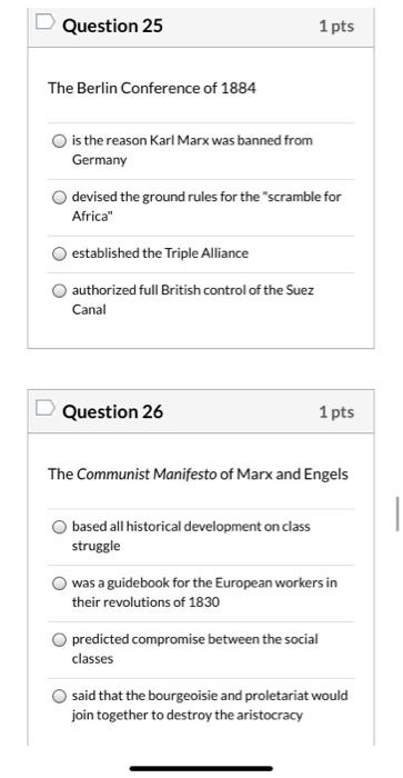 Solved Question 25 1 pts The Berlin Conference of 1884 is | Chegg.com