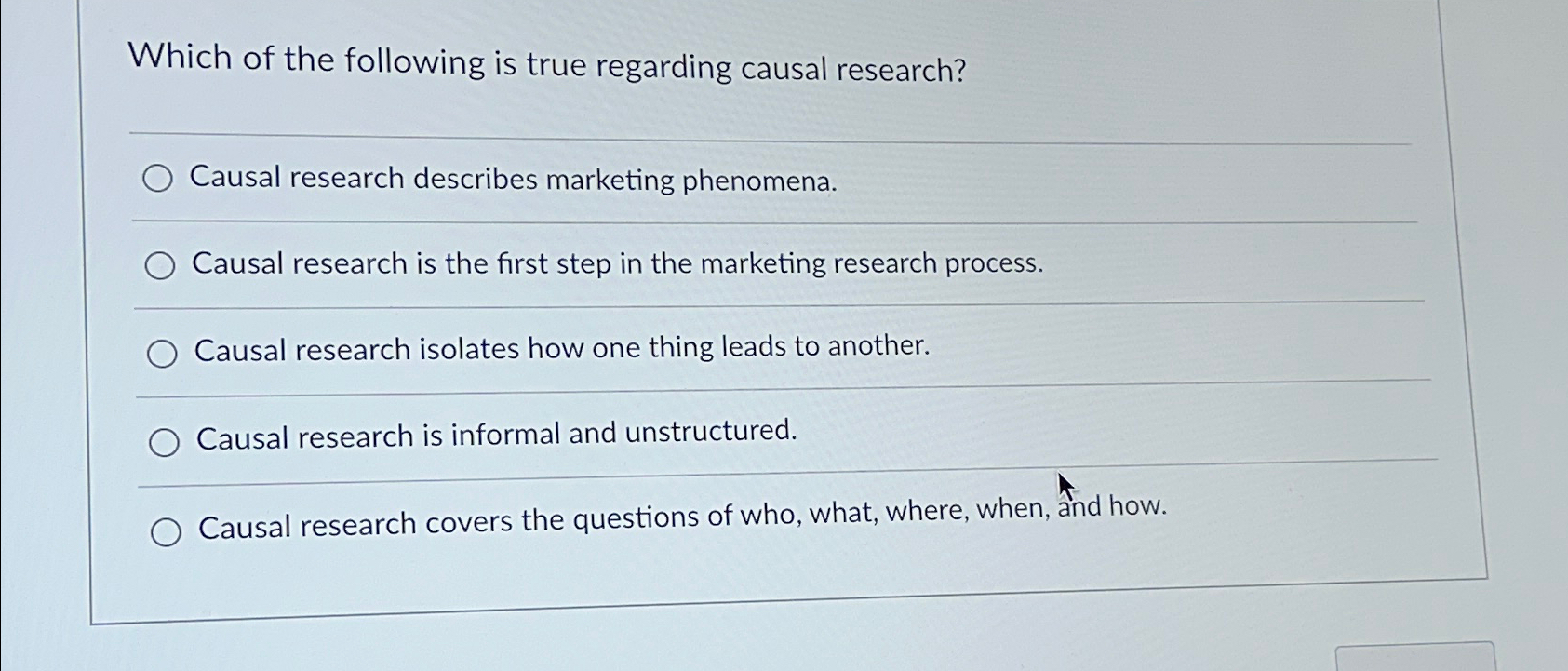 Solved Which of the following is true regarding causal | Chegg.com