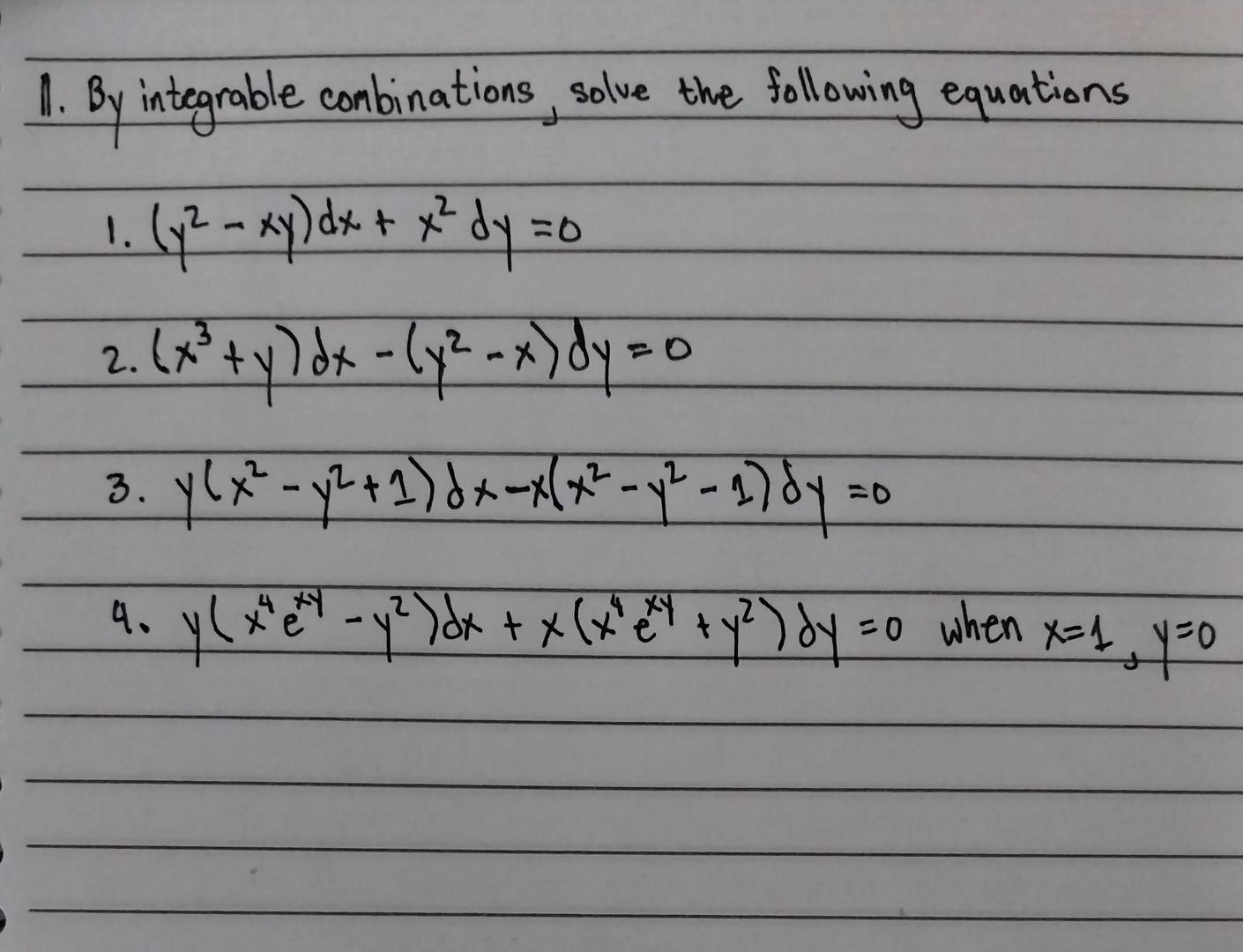 Solved 1. By integrable combinations, solve the following | Chegg.com