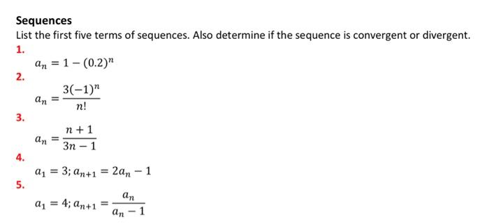 Solved Sequences List the first five terms of sequences. | Chegg.com