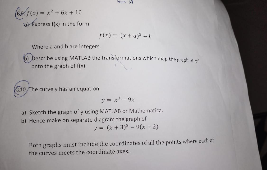 Solved Q9. f(x)=x2+6x+10 a) Express f(x) in the form | Chegg.com