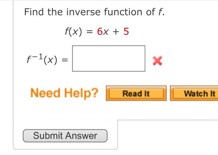 Solved f−1(0)=Find the inverse function of f. f(x)=6x+5 | Chegg.com