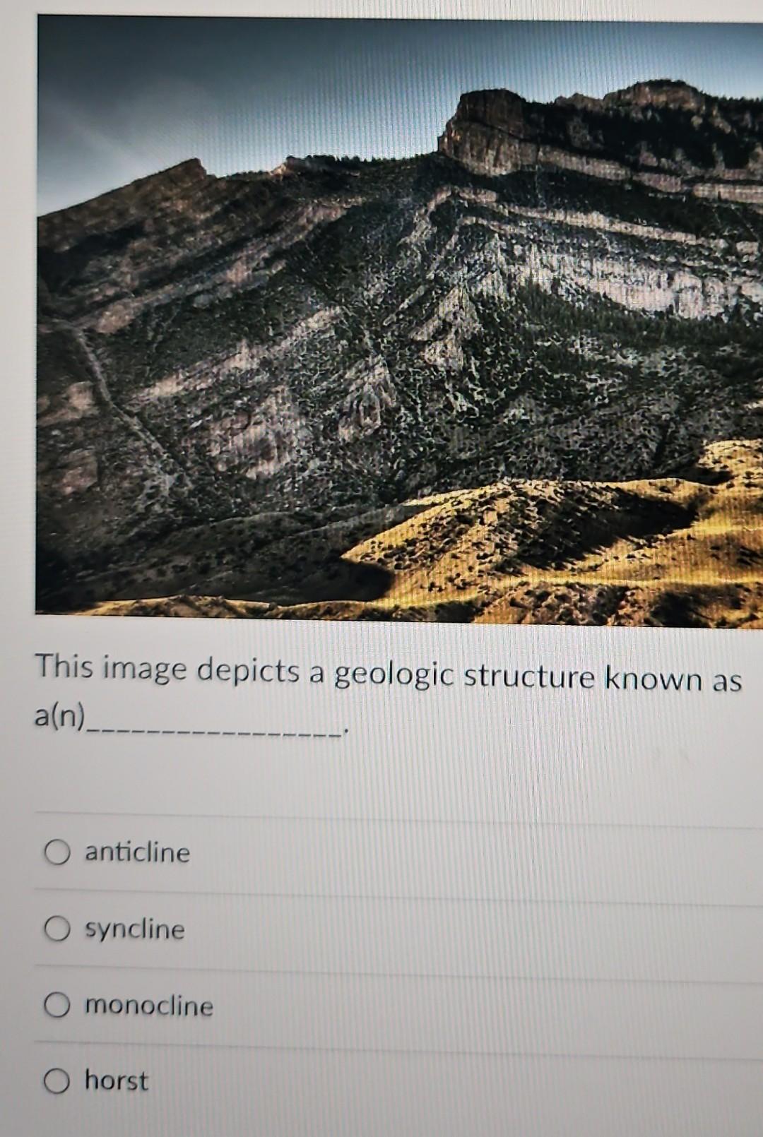 Solved This image depicts a geologic structure known | Chegg.com