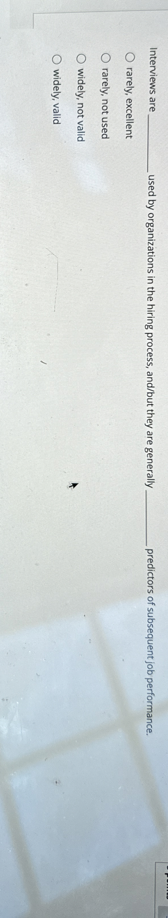 Solved Interviews are ﻿used by organizations in the hiring | Chegg.com