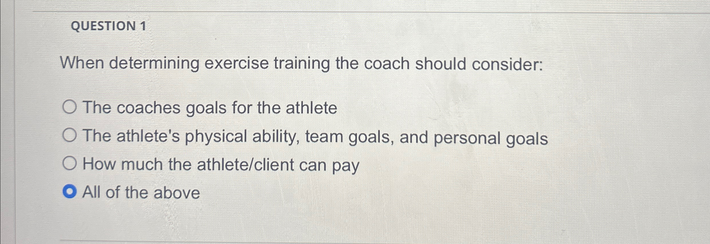 Solved QUESTION 1When determining exercise training the | Chegg.com