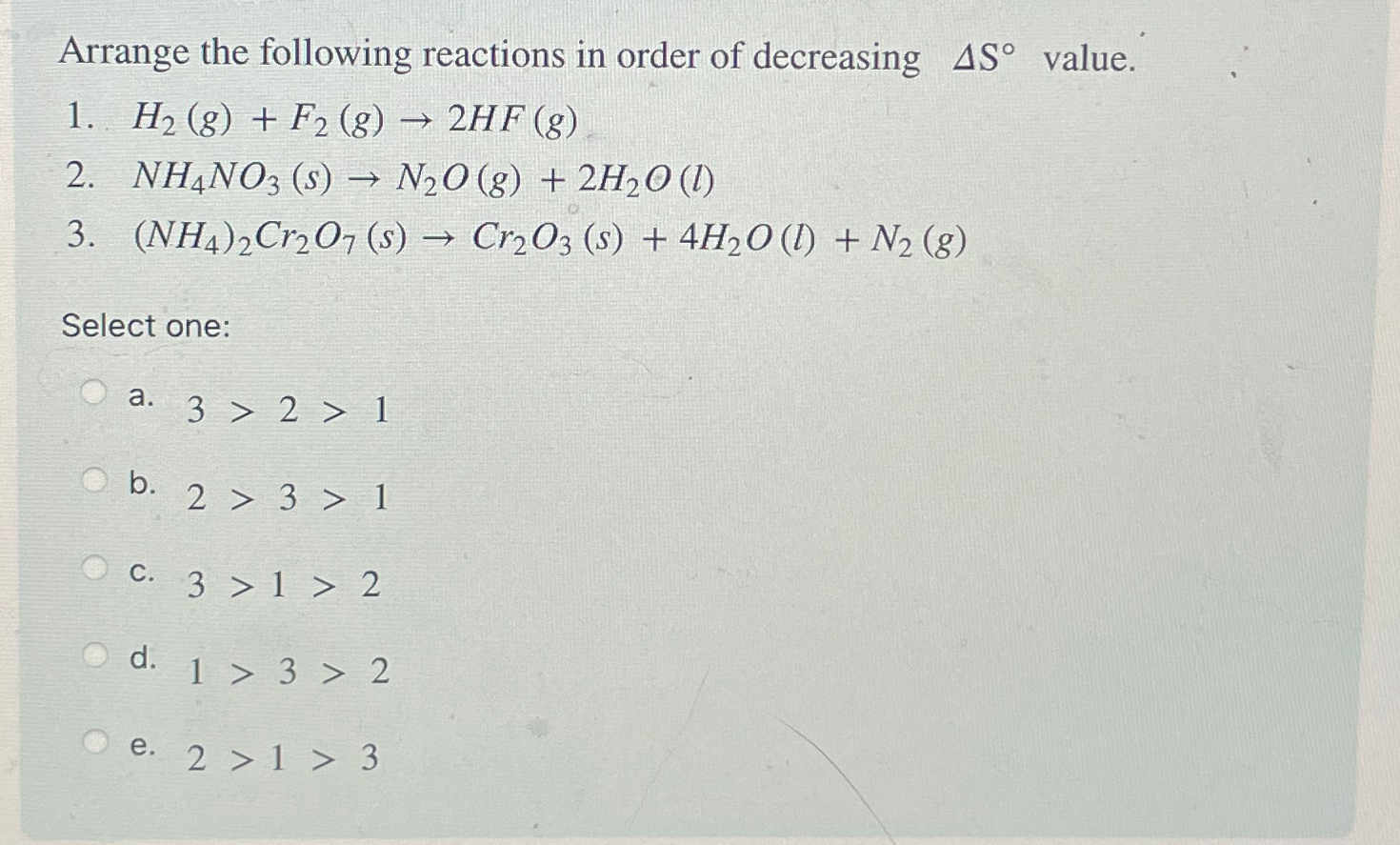 Solved Arrange the following reactions in order of | Chegg.com