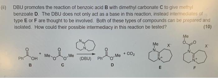 Solved DBU promotes the reaction of benzoic acid B with | Chegg.com