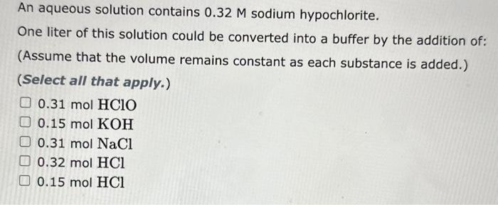 Solved An aqueous solution contains 0.32M sodium | Chegg.com