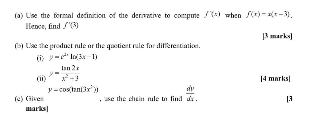 Solved (a) Use the formal definition of the derivative to | Chegg.com