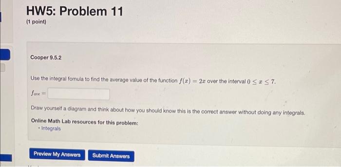 Solved Use the integral fomula to find the average value of | Chegg.com