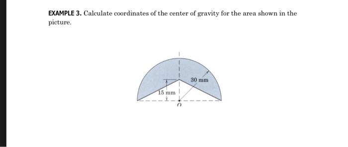 Solved EXAMPLE 3. Calculate coordinates of the center of | Chegg.com
