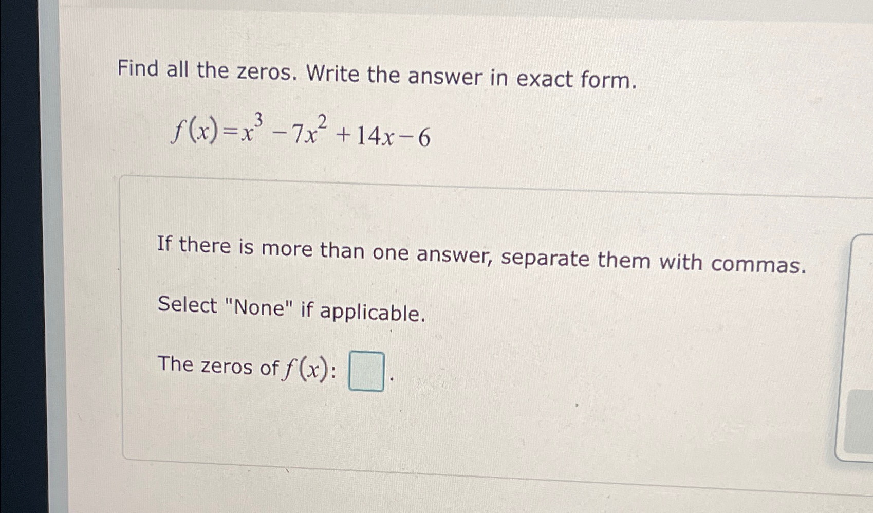 Find all the zeros. Write the answer in exact | Chegg.com