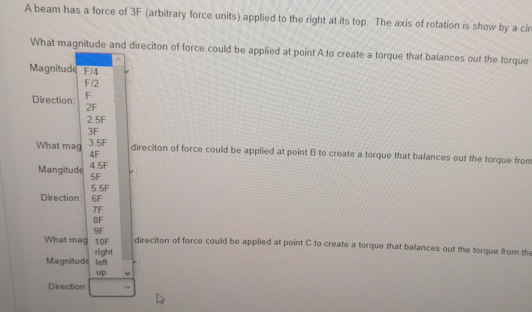 Solved 3F. C. B A A beam has a force of 3F (arbitrary force | Chegg.com