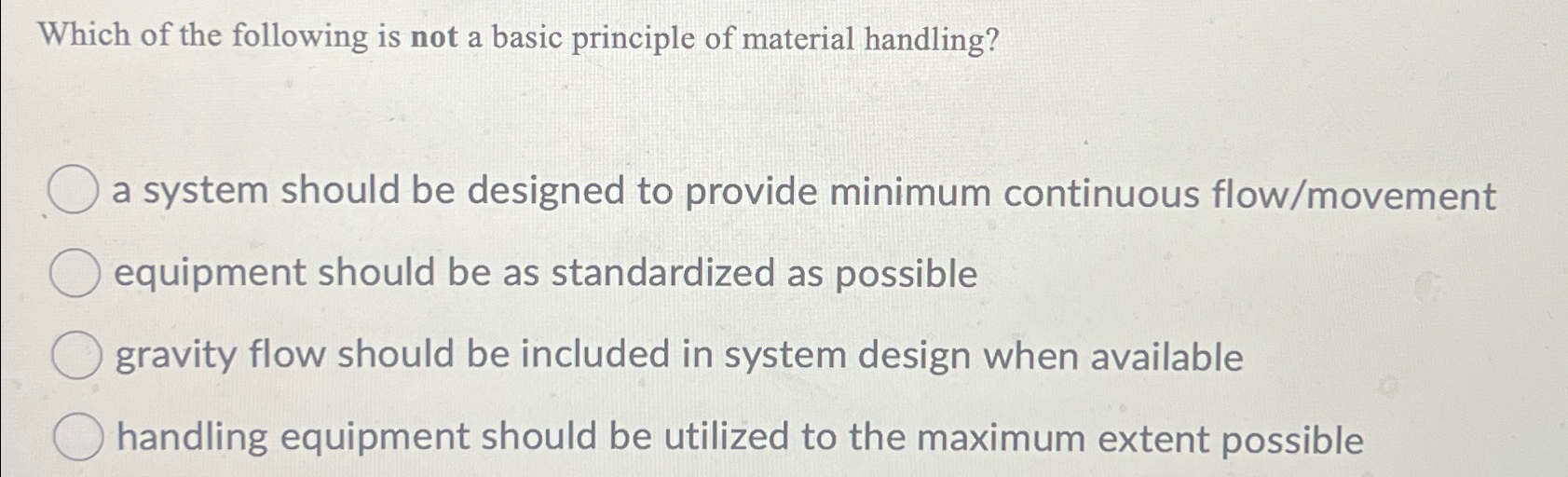 Solved Which of the following is not a basic principle of | Chegg.com