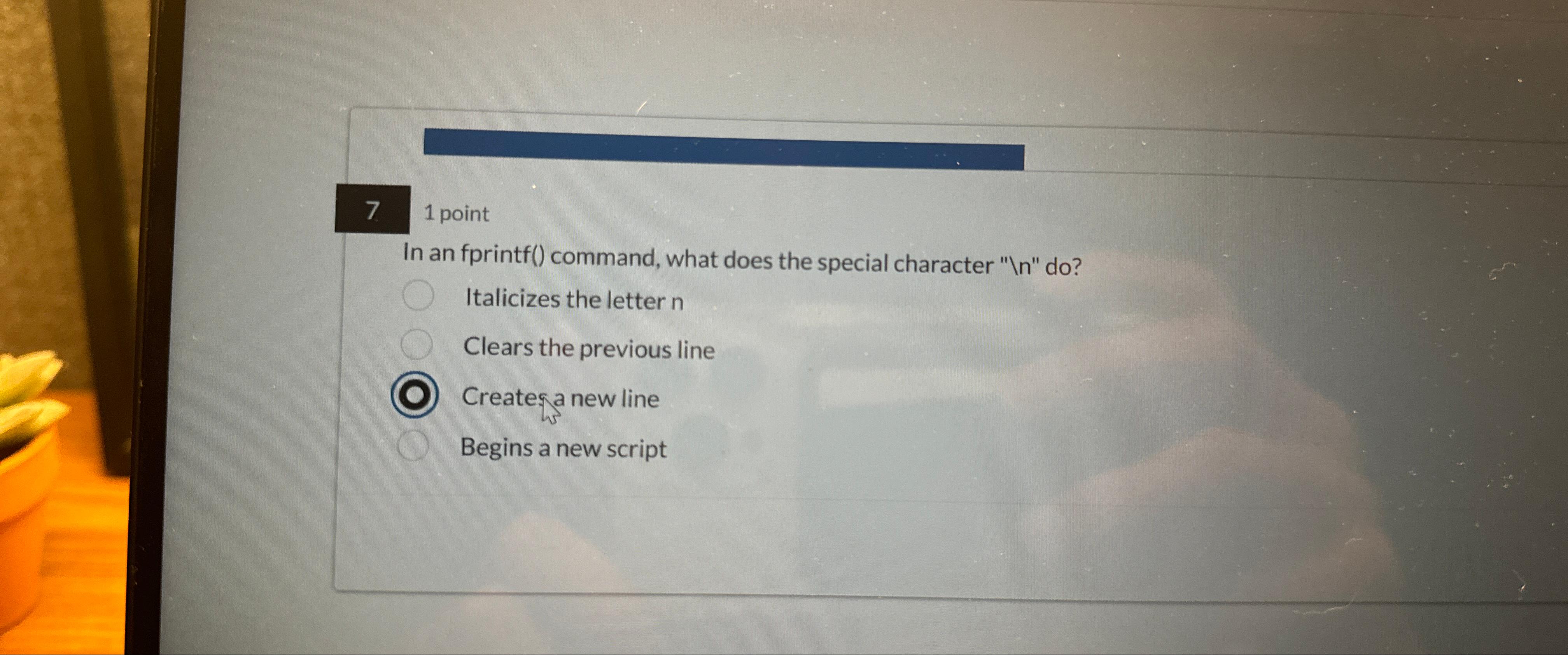 Solved 7.1 ﻿pointIn an fprintf() ﻿command, what does the | Chegg.com