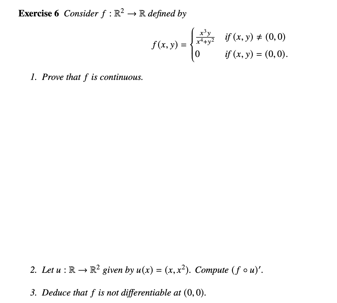 Solved Exercise 6 ﻿Consider f:R2→R ﻿defined byLet u:R→R2 | Chegg.com