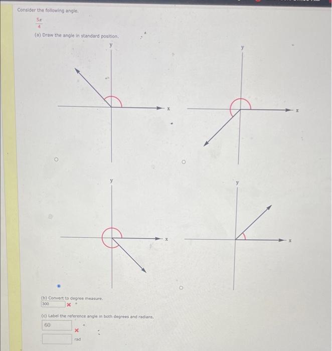 Solved Consider the following angle. St (5) Draw the angle | Chegg.com