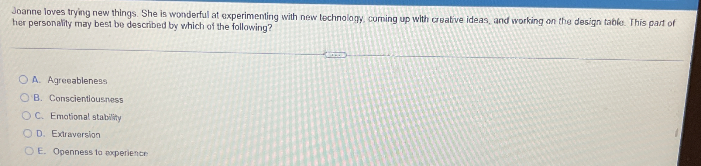 Solved Joanne loves trying new things. She is wonderful at | Chegg.com