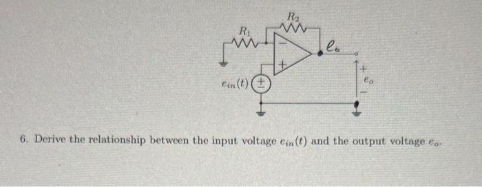 Solved 6. Derive the relationship between the input voltage | Chegg.com