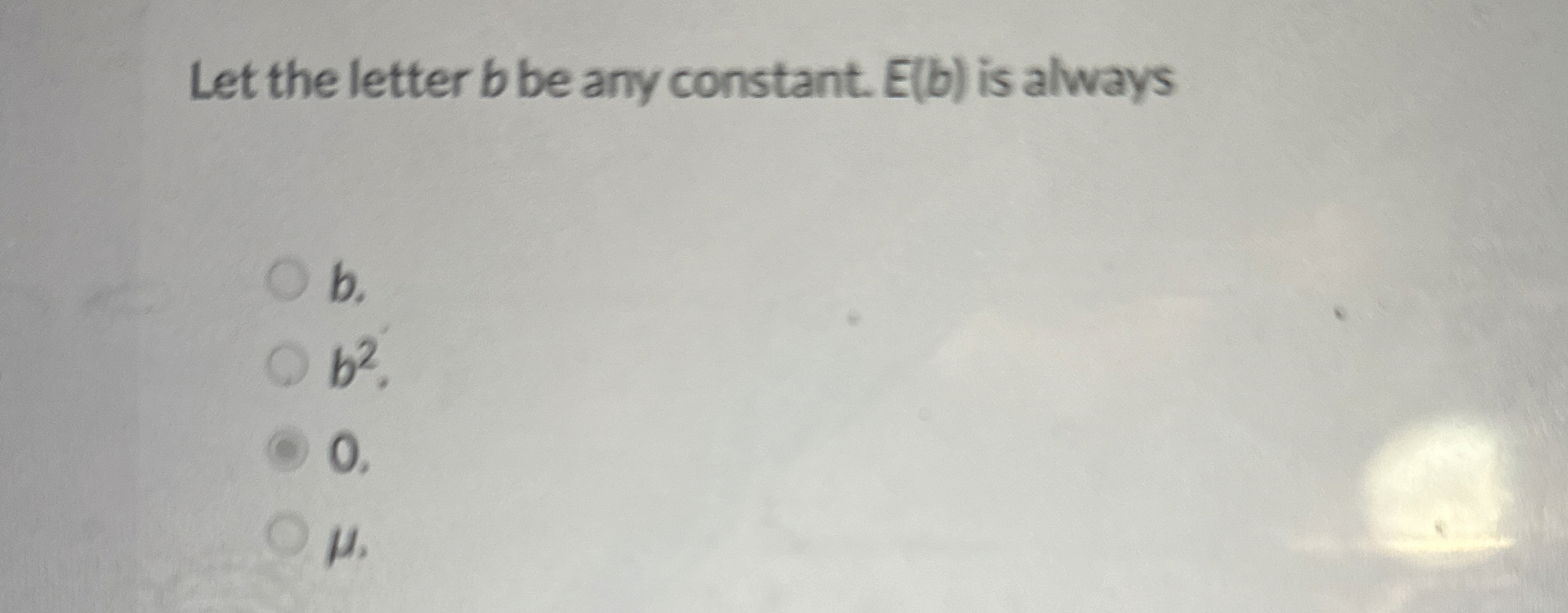 Solved Let the letter b ﻿be any constant. E(b) ﻿is | Chegg.com