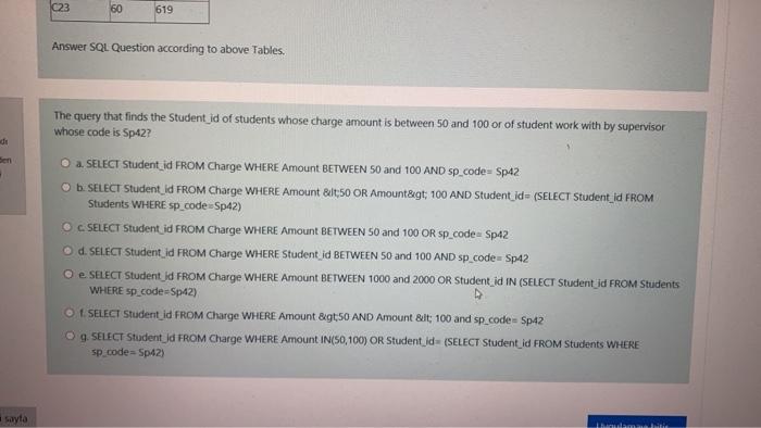 Solved C23 60 619 Answer SQL Question according to above | Chegg.com