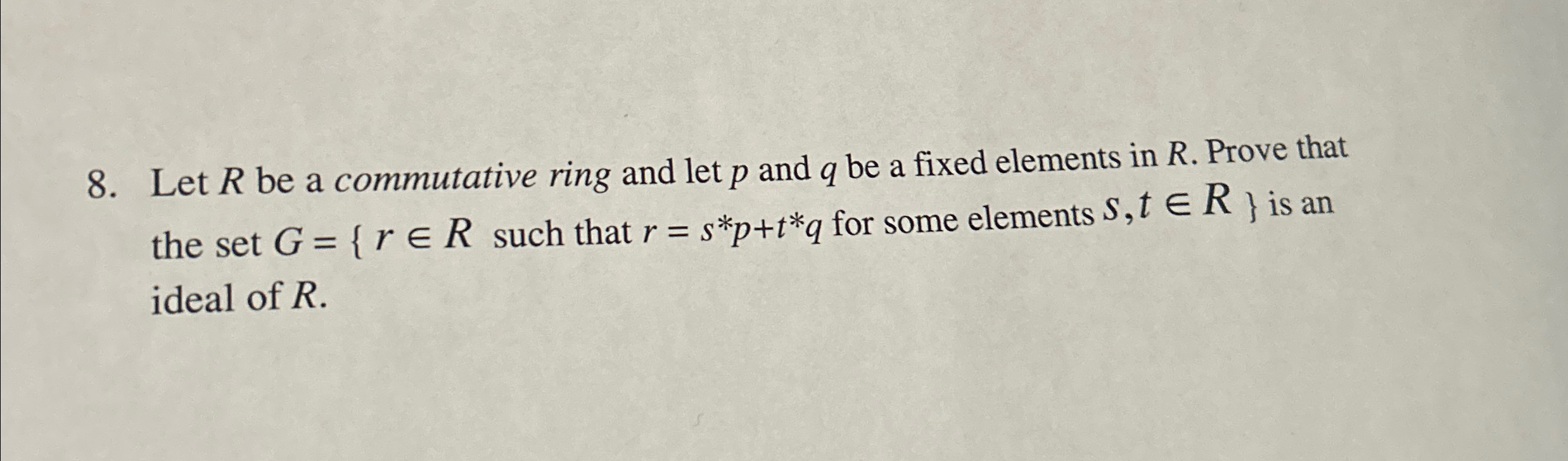 Solved Let R ﻿be a commutative ring and let p ﻿and q ﻿be a | Chegg.com