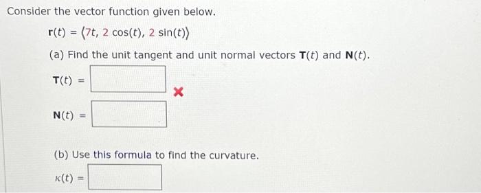 Solved Consider the vector function given below. | Chegg.com