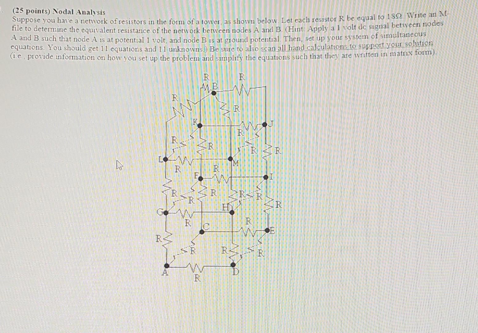 Solved (25 points) Nodal Analysis Suppose you have a network | Chegg.com