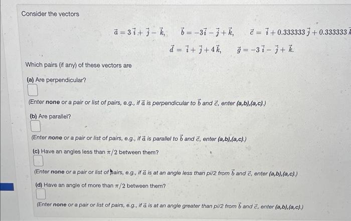 Solved Consider the vectors | Chegg.com