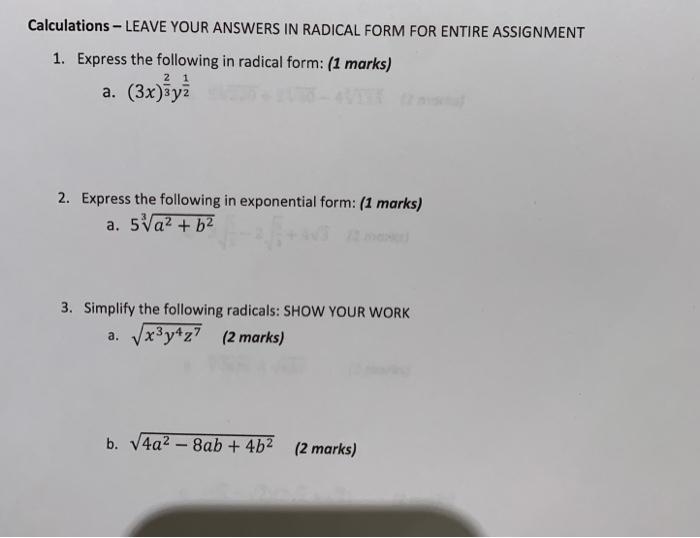 Solved Calculations - LEAVE YOUR ANSWERS IN RADICAL FORM FOR | Chegg.com