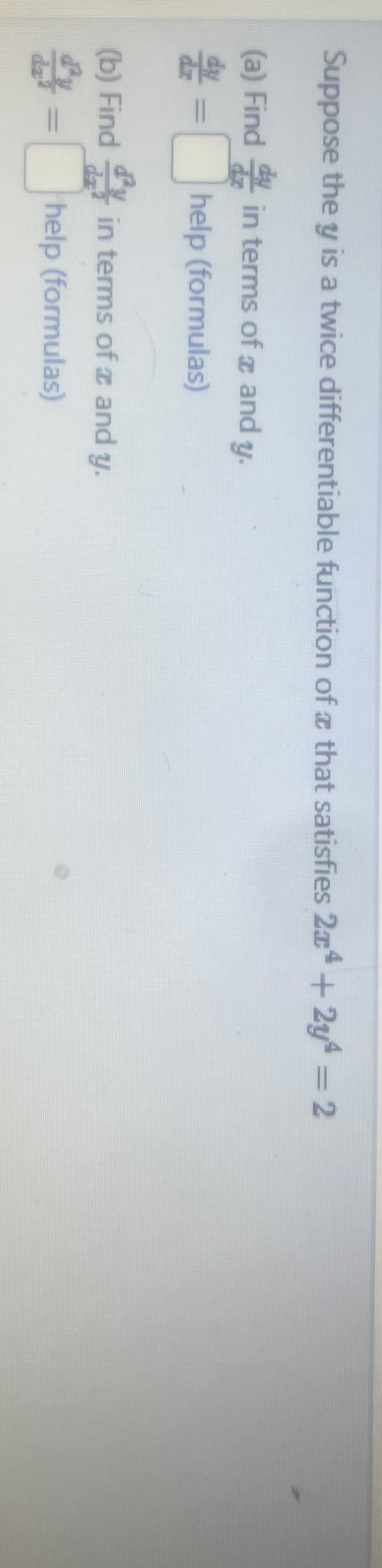 Solved Suppose the y ﻿is a twice differentiable function of | Chegg.com