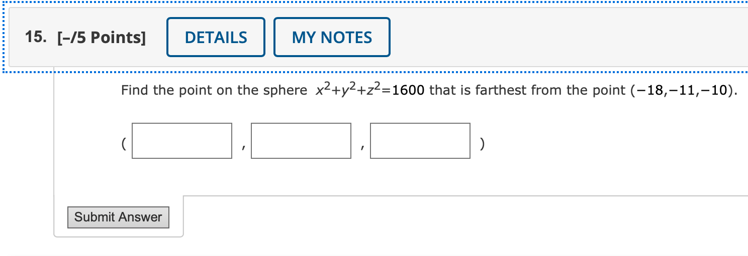 Solved [-/5 ﻿Points]Find the point on the sphere | Chegg.com