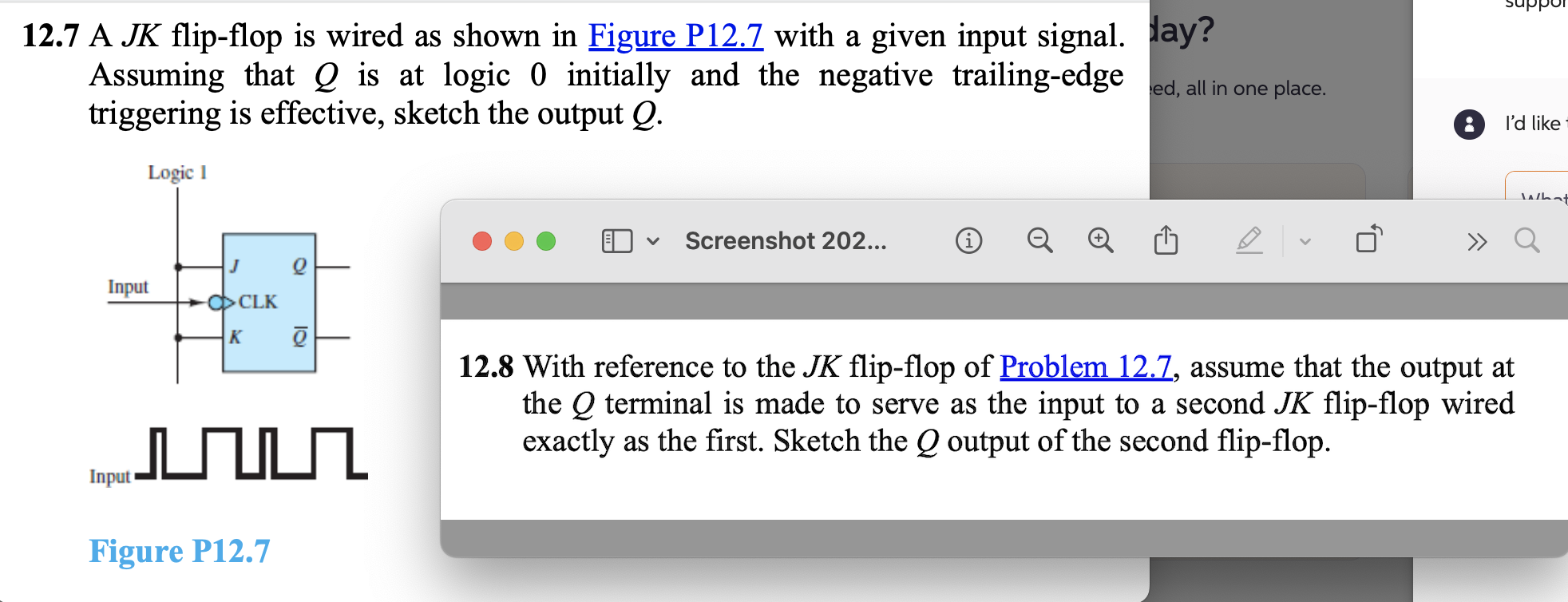 Solved 12.7 ﻿A \( ﻿J K \) ﻿flip-flop is wired as shown in | Chegg.com