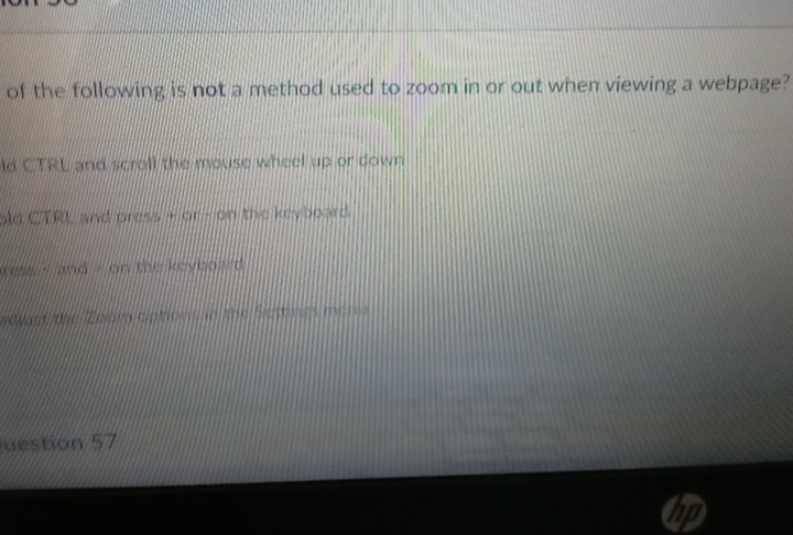Solved of the following is not a method used to zoom in or | Chegg.com