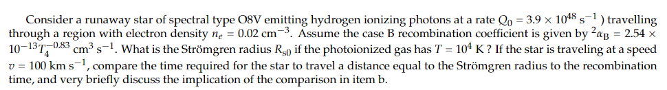 Solved Consider a runaway star of spectral type O8V emitting | Chegg.com