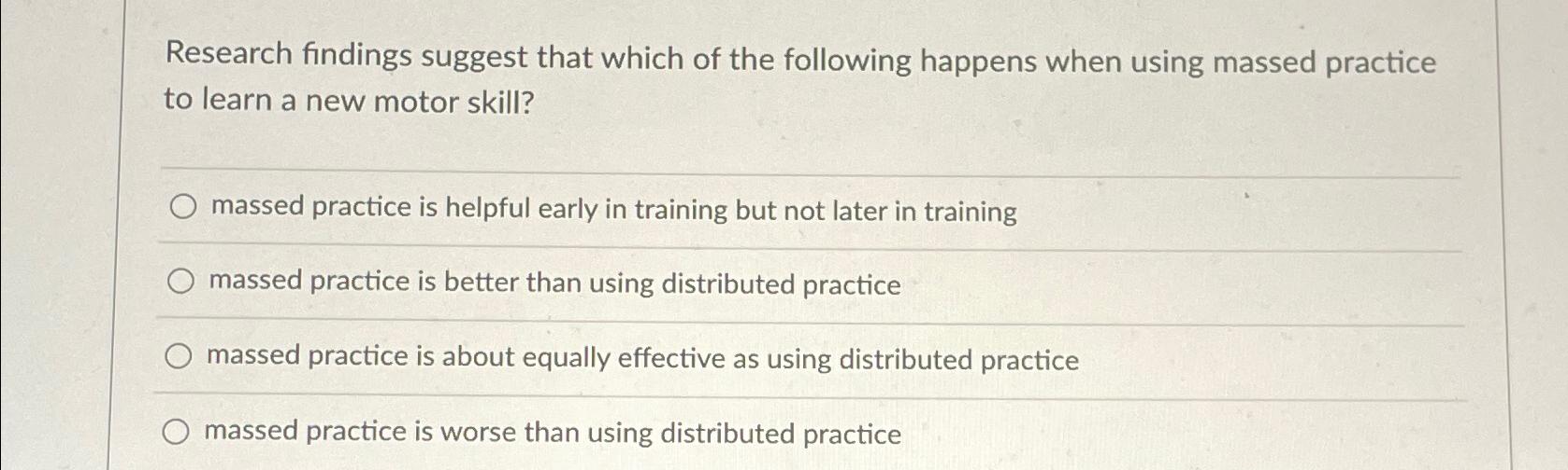 Solved Research findings suggest that which of the following | Chegg.com