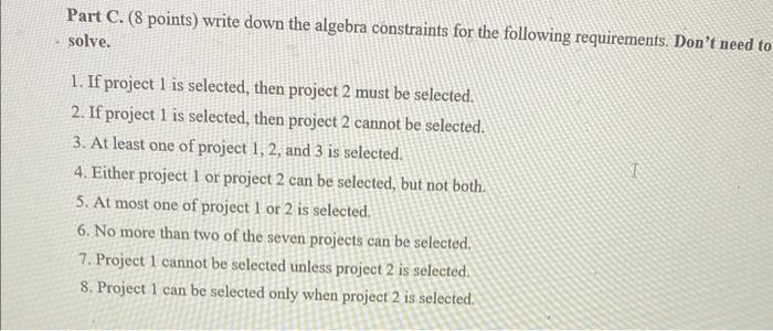 Solved Part C. (8 points) write down the algebra constraints | Chegg.com