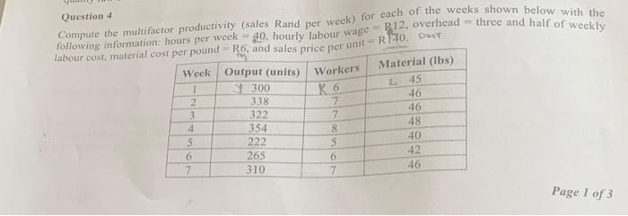 Solved Compute the multifictor productivity (sales Rand per | Chegg.com