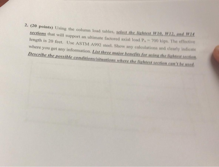 Solved - (20 points) Using the column load tables, select | Chegg.com