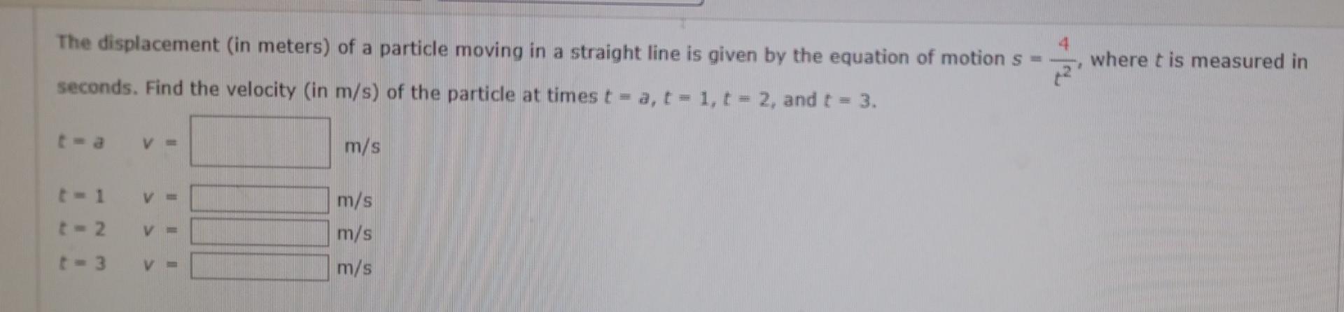Solved The displacement (in meters) of a particle moving in | Chegg.com
