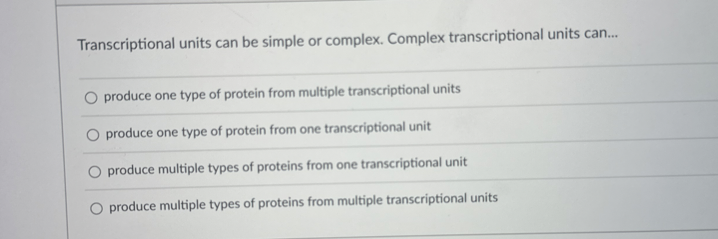 Solved Transcriptional units can be simple or complex. | Chegg.com