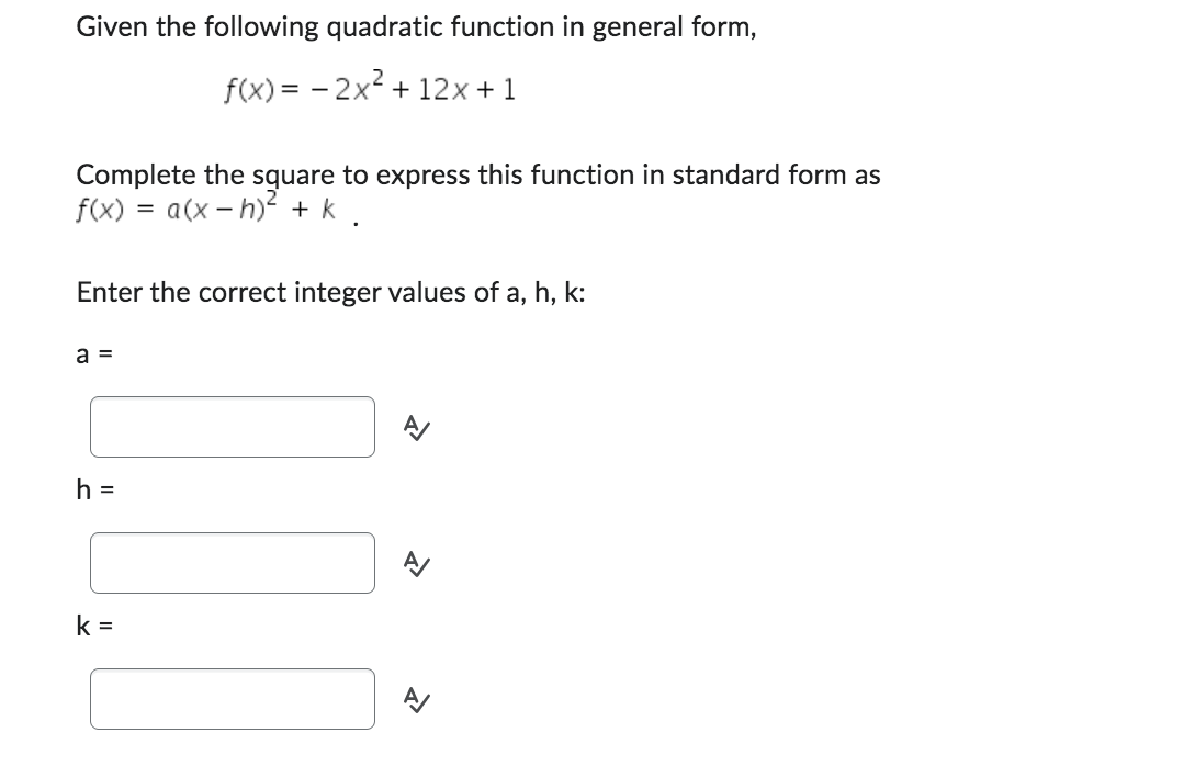 Solved Given the following quadratic function in general | Chegg.com