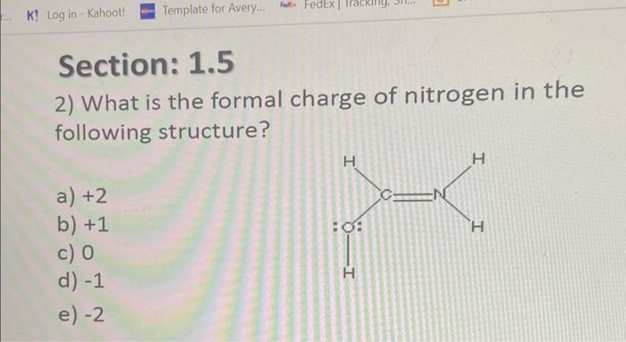 Solved 1) Which of the following is the best Lewis Structure | Chegg.com