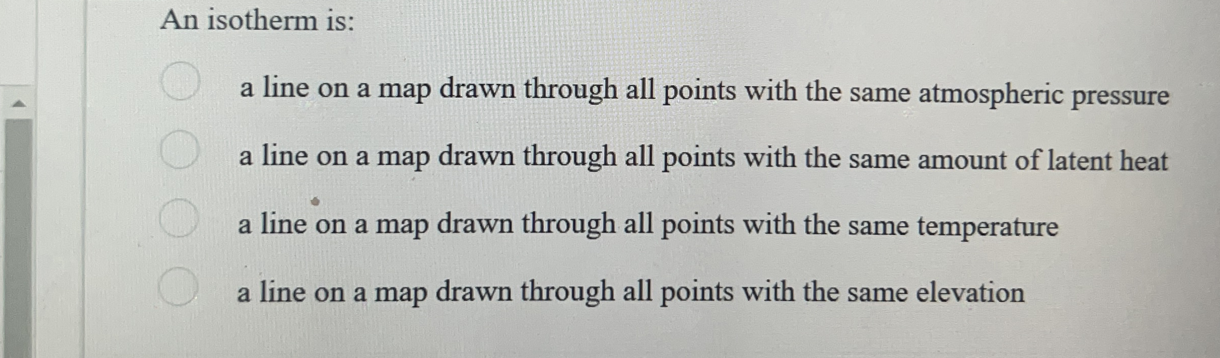 Solved An isotherm is:a line on a map drawn through all | Chegg.com