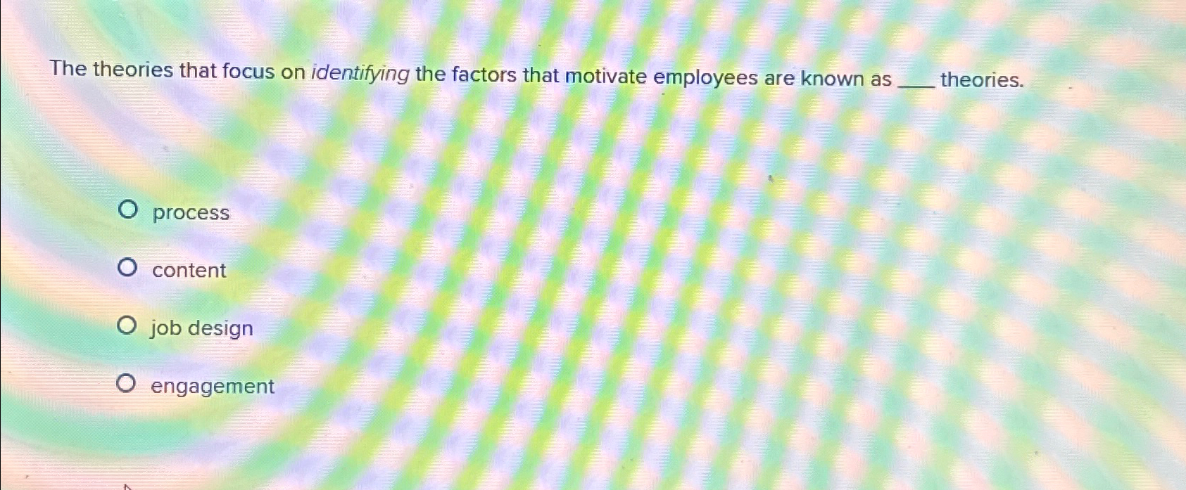 Solved The theories that focus on identifying the factors | Chegg.com