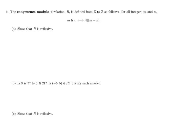 Solved The congruence modulo 5 relation, R, is defined from | Chegg.com