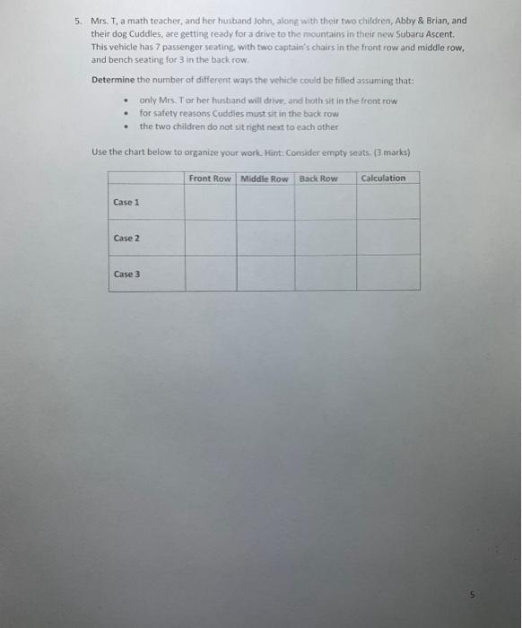 Solved 5. Mrs. T, a math teacher, and her husband John, | Chegg.com