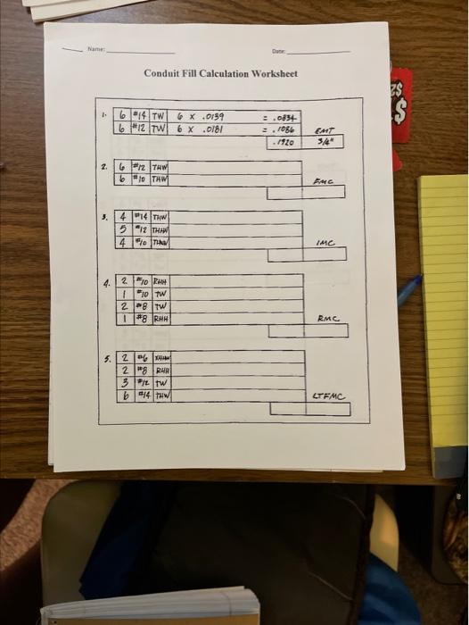 Name De Conduit Fill Calculation Worksheet 6 "14 TW | Chegg.com