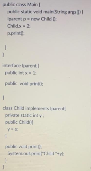 Solved public class Main \{ public static void main(String | Chegg.com